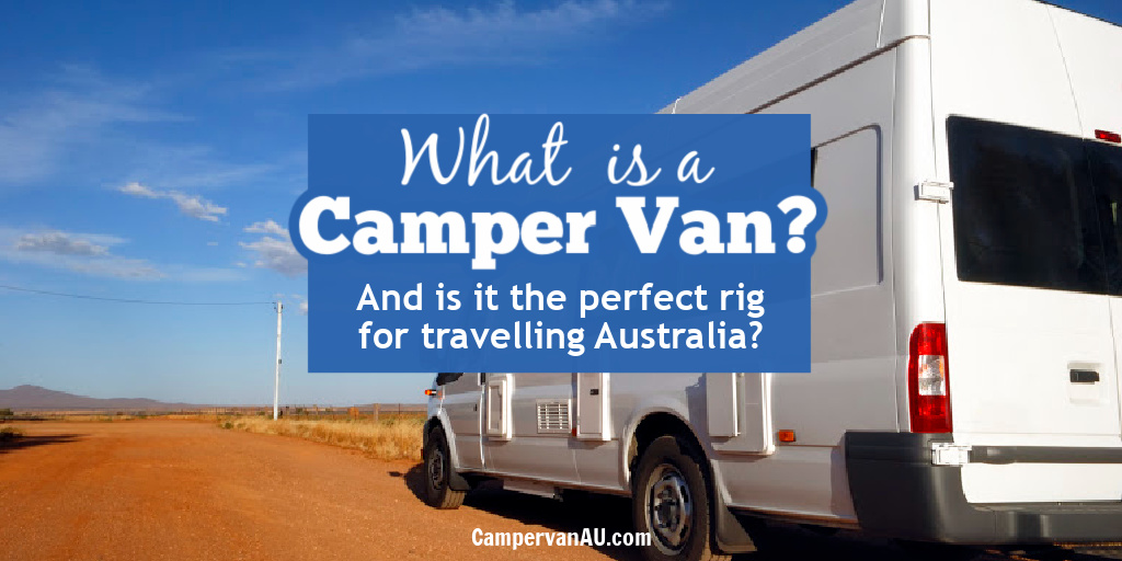 What is a camper van? How we define a campervan in Australia - CampervanAU