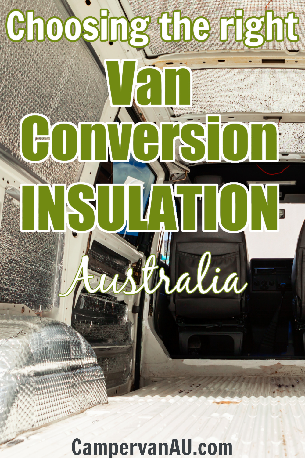 Campervan insulation products - what to use for your DIY van build in ...
